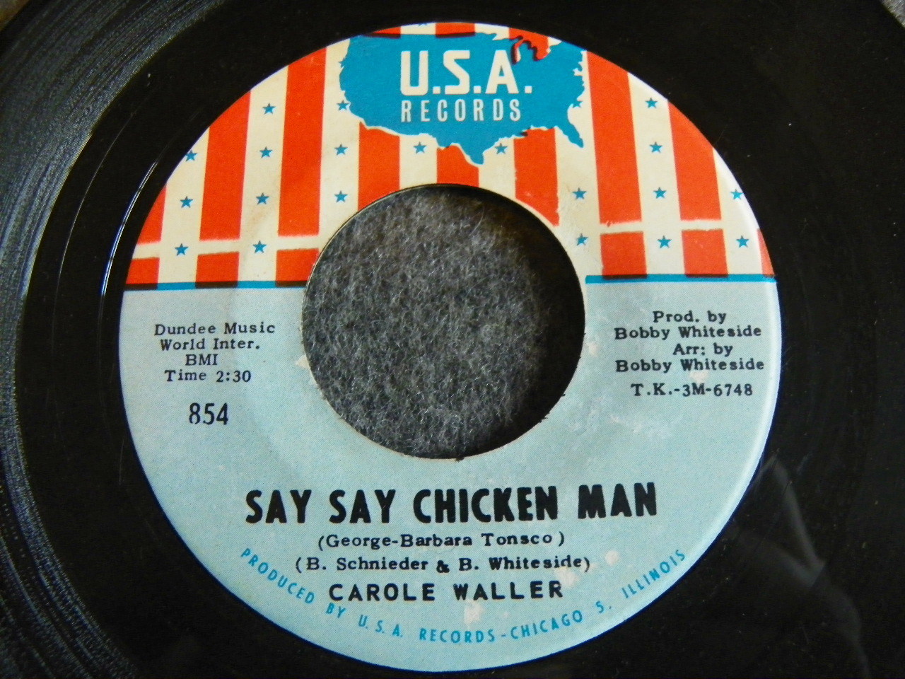 How much is CAROLE WALLER Say Say Chicken Man (U.S.A. 854, 1966) 45 RPM ...