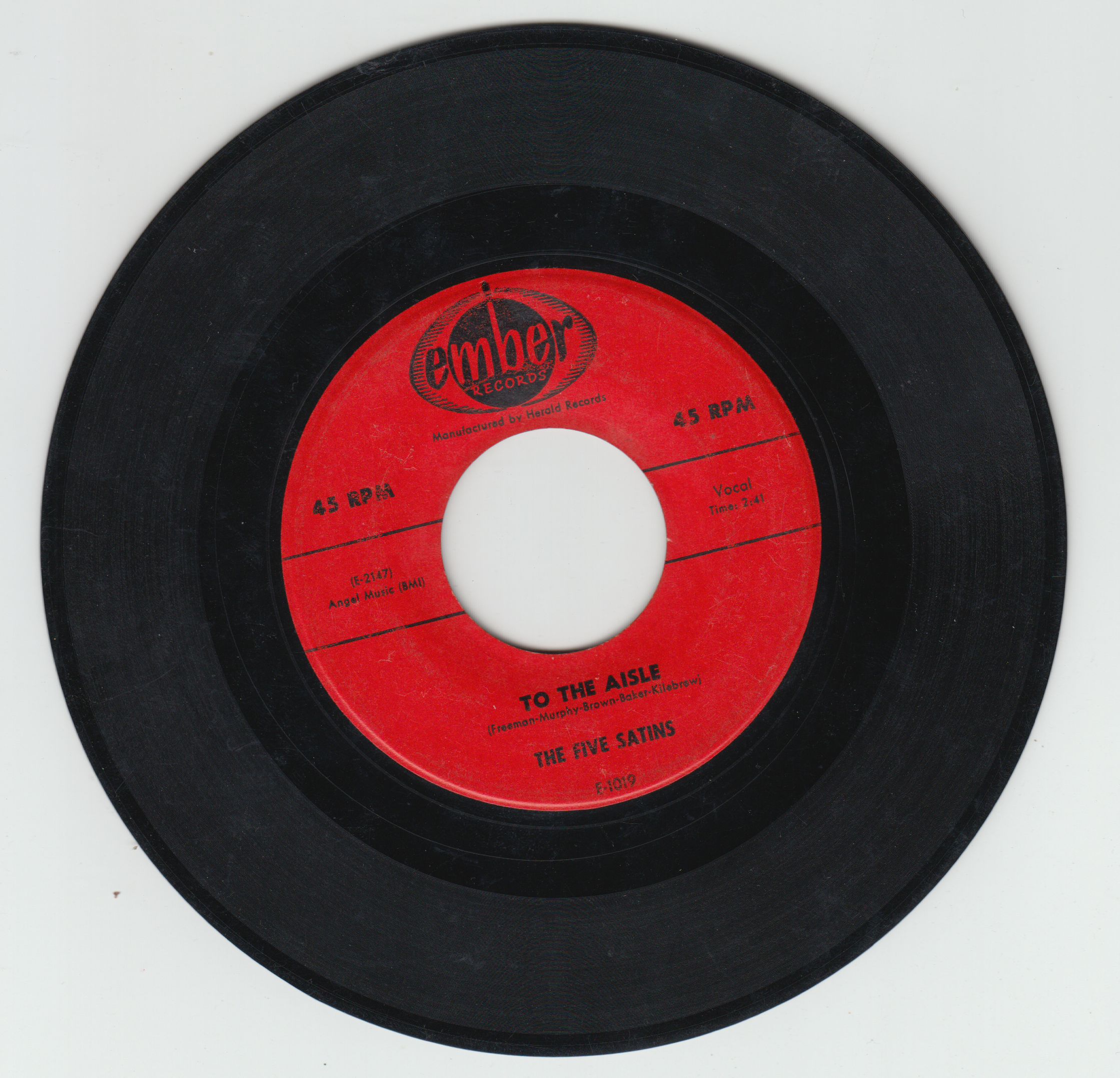 How much is THE FIVE SATINS To The Aisle (Ember E-1019, 1957) 45 RPM ...